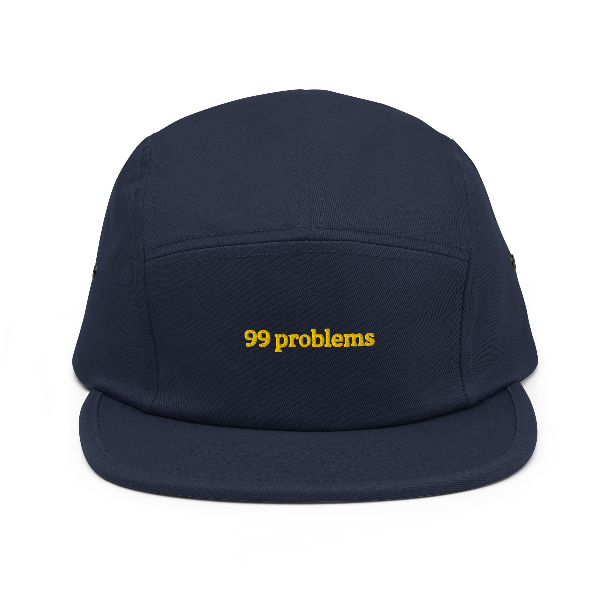 99 problems Five Panel Hat – Just Another Cap Store
