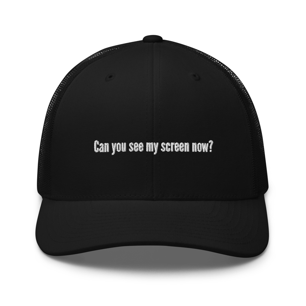 Can you see my screen now? Trucker Cap – Just Another Cap Store